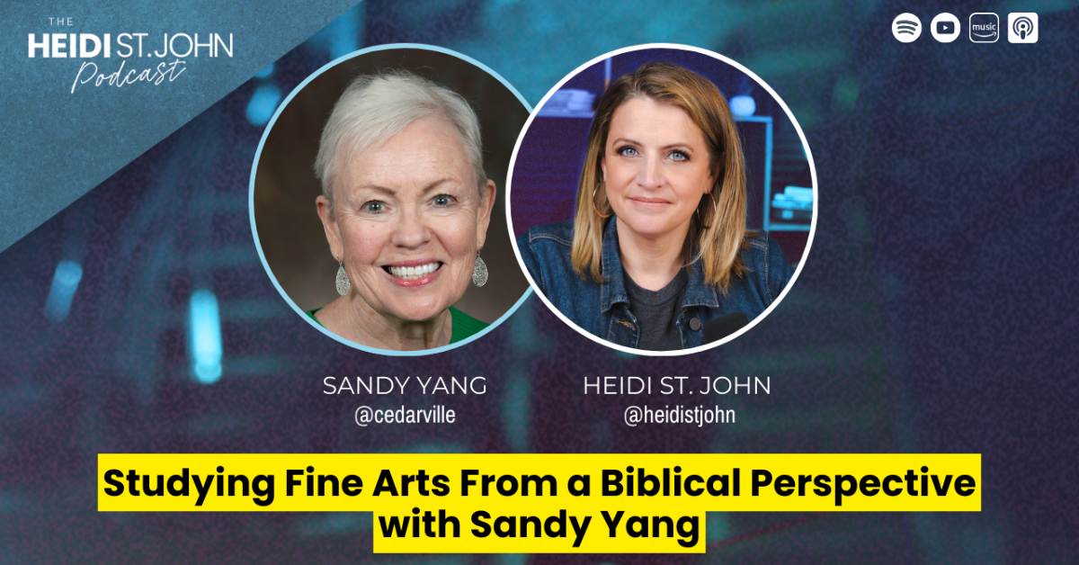 Podcast: Studying Fine Arts From a Biblical Perspective With Dr. Sandy Yang | Cedarville University