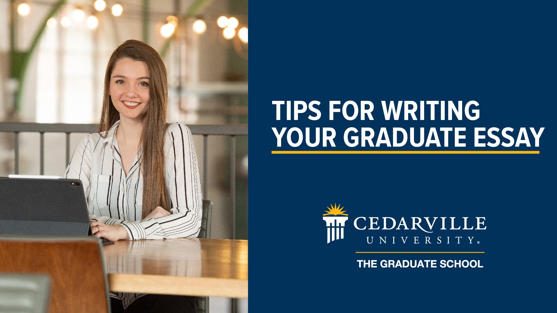 Tips for Writing Your Graduate Essay | Cedarville University